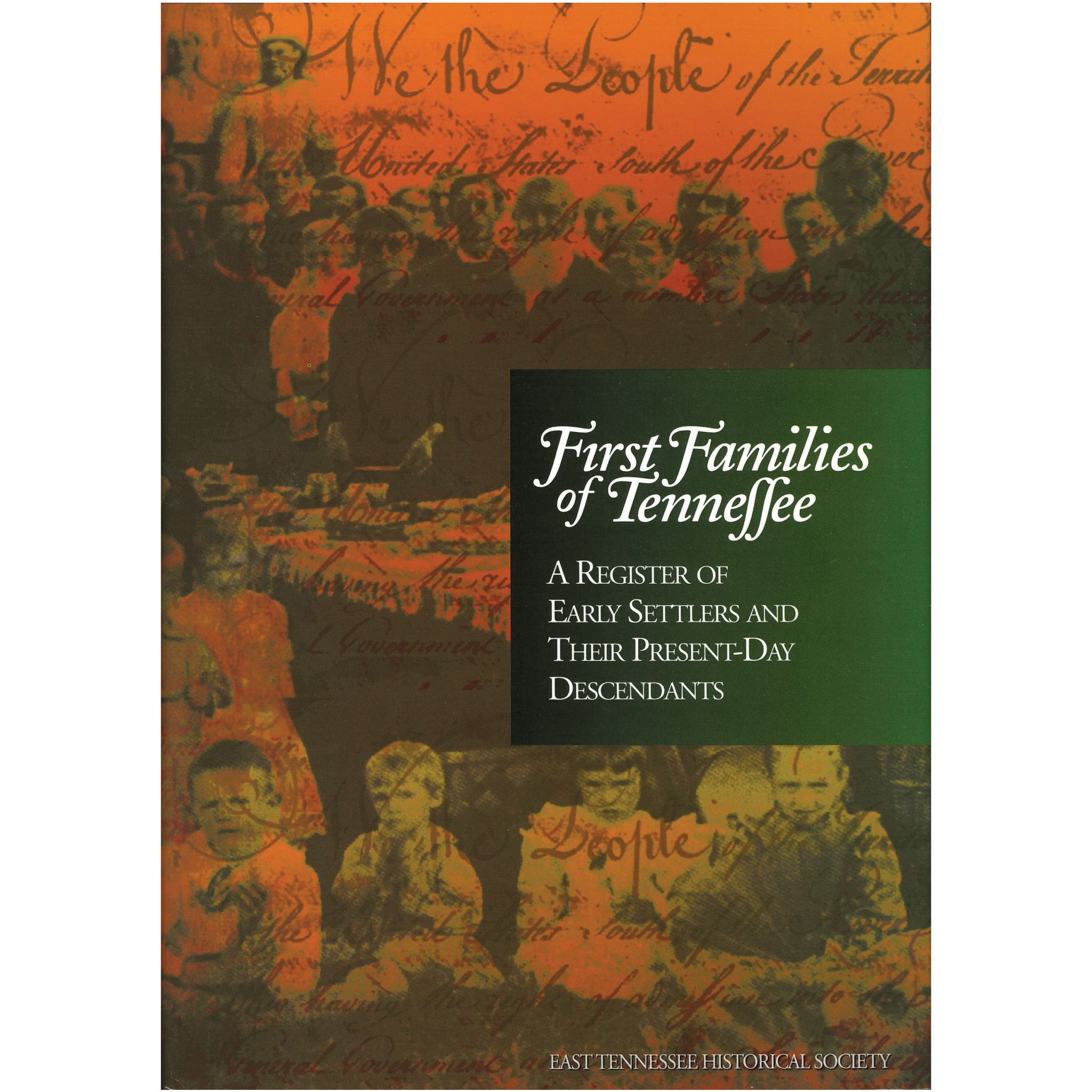 First Families of TN – Museum of East Tennessee History Gift Shop